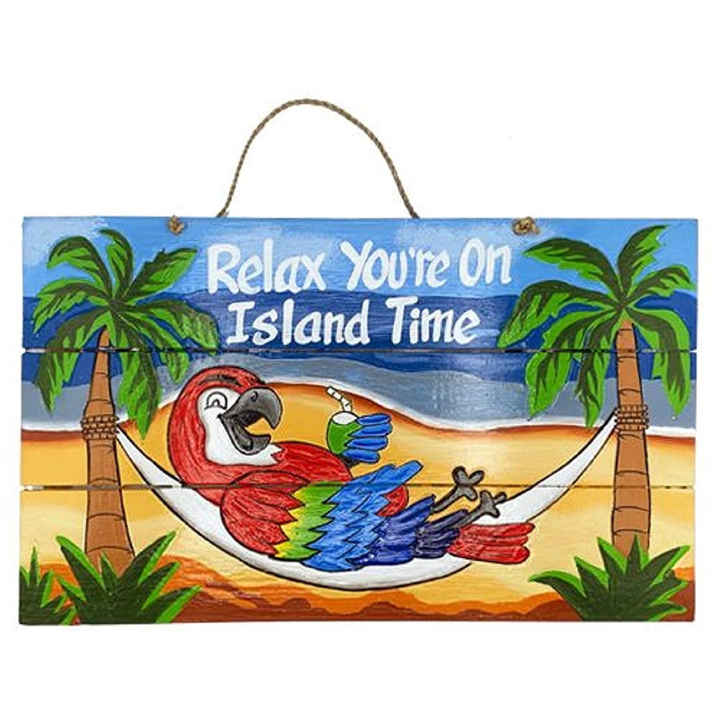 Wood Parrot Relax You're On Island Time Sign – Florida Gifts