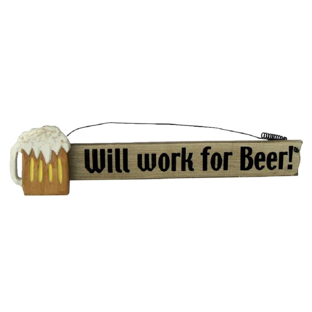 Beachcomber Will Work for Beer Sign 12.5 Inch – Florida Gifts